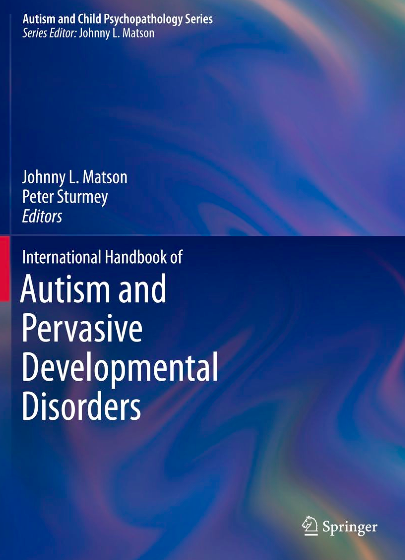 International Handbook Of Autism And Pervasive Developmental Disorders